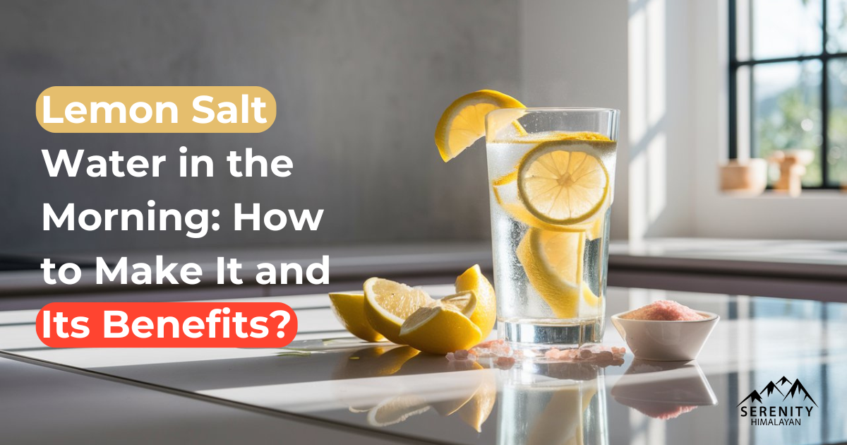 Lemon Salt Water in the Morning: How to Make It and Its Benefits?